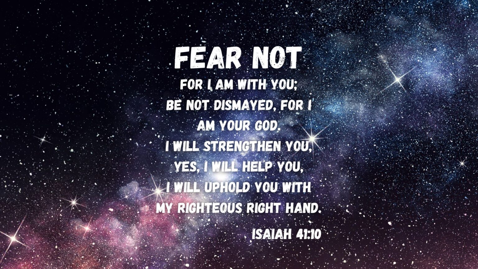 “Finding Strength in God’s Promise: A Reflection on Isaiah 41:10 ...